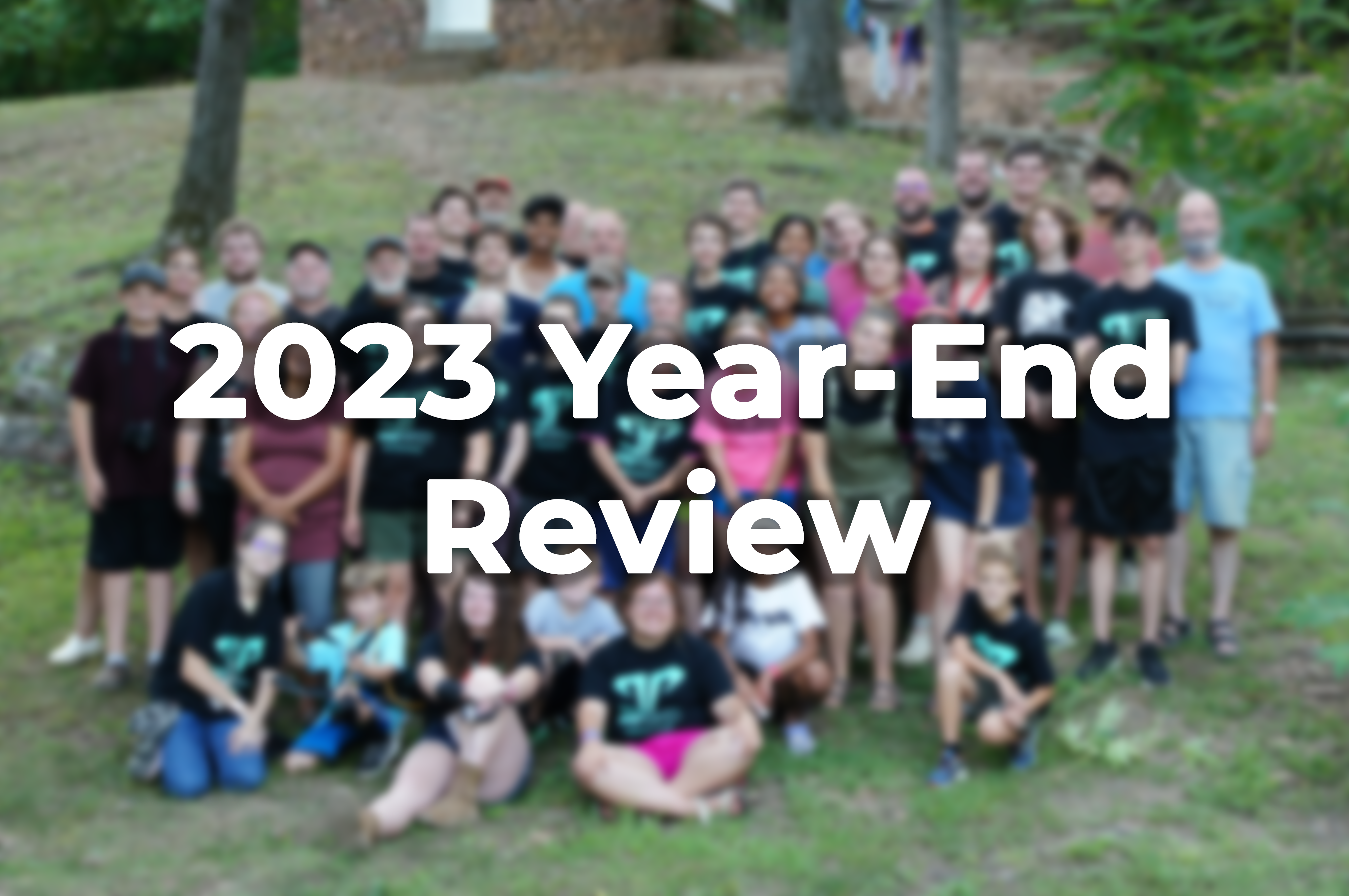 2023 Year-End Review – Dayspring Bible Camp